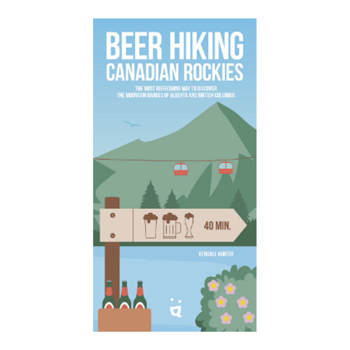 BEER HIKING CANADIAN ROCKIES BOOK – Big Bear Trading Company